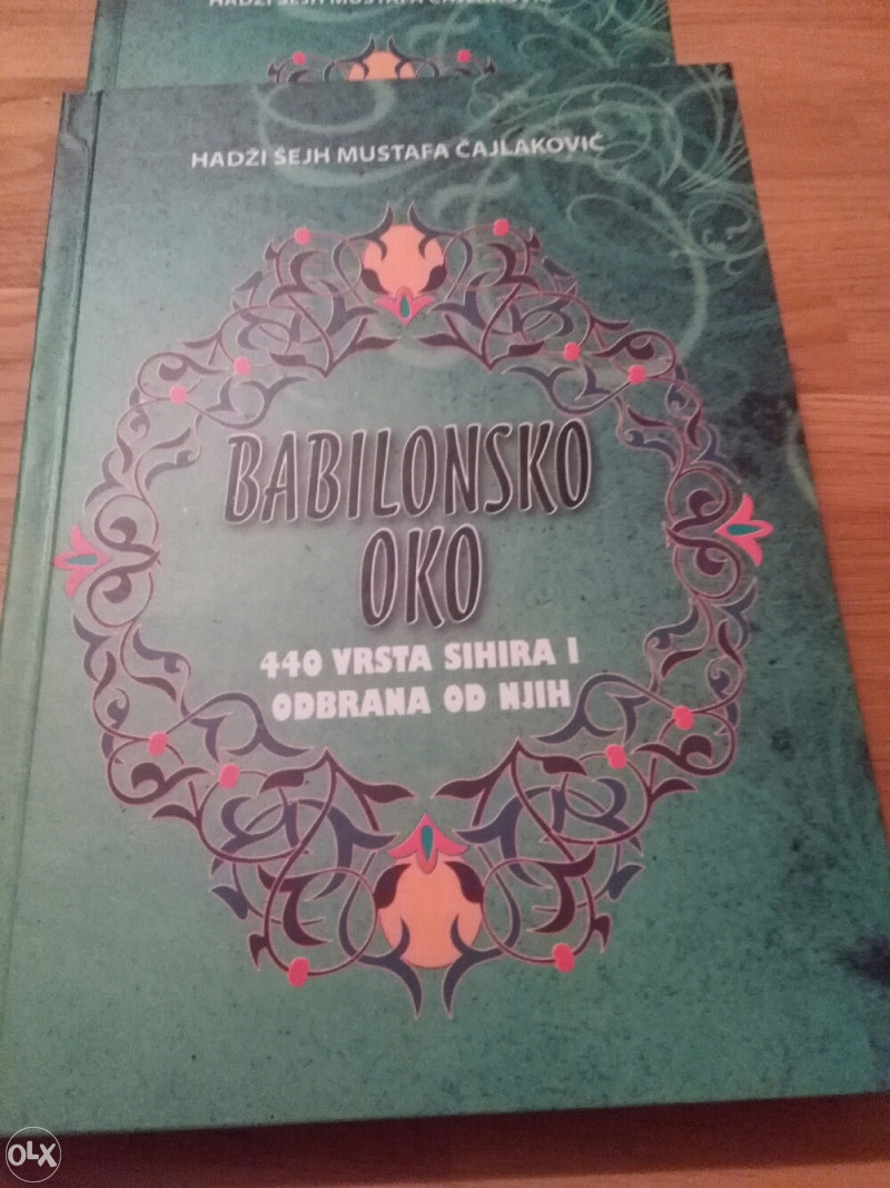 Mustafa Cajlakovic Babilonsko Oko - Ostalo - OLX.ba